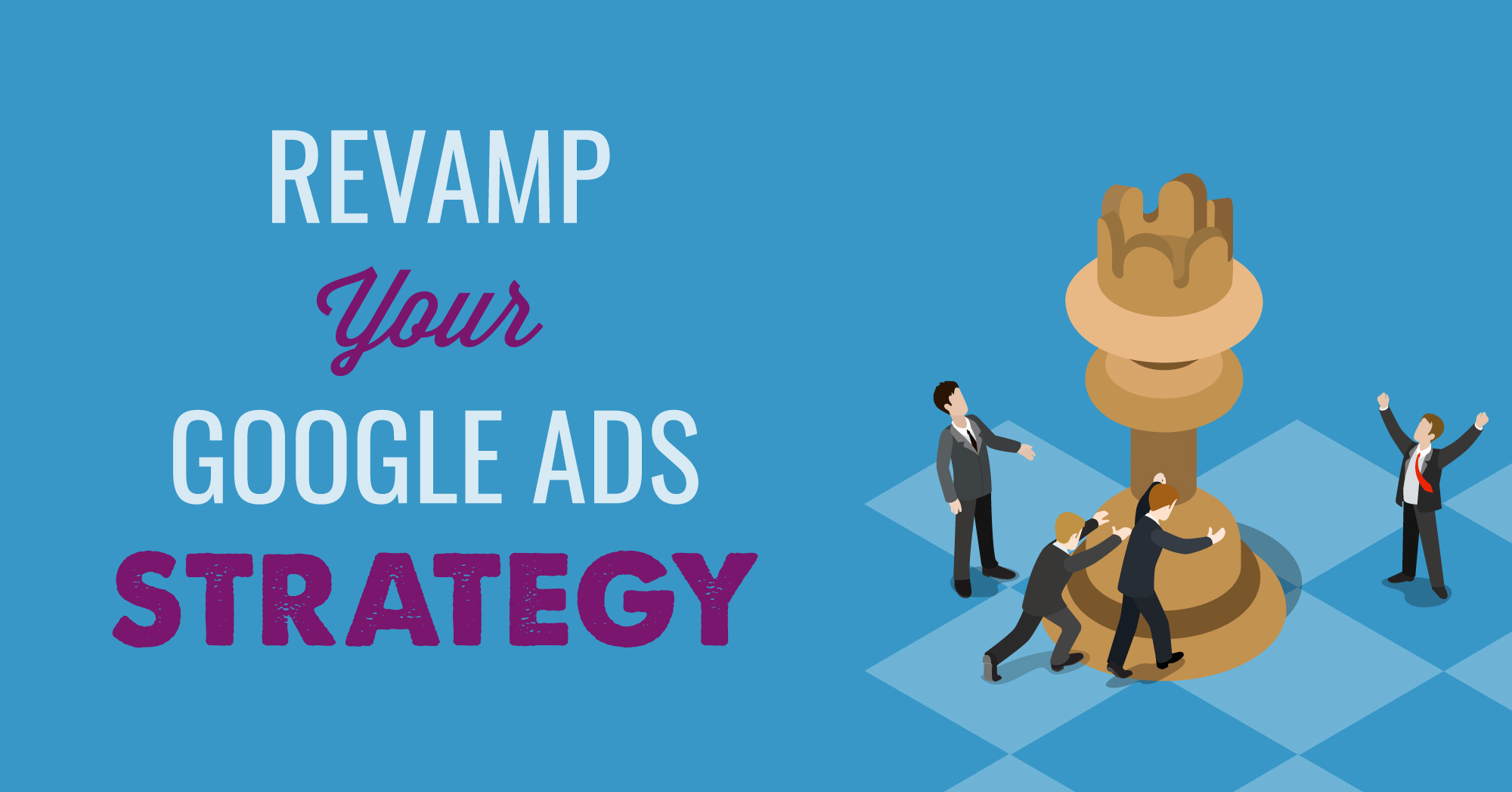 Top Google Ads Campaign Mistakes | Company 119